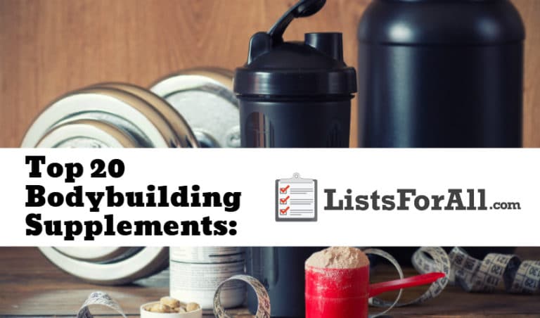 Best Bodybuilding Supplements: The Top 20 List - ListsForAll.com