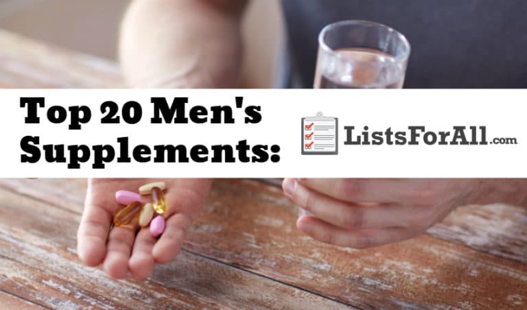 Best Supplements for Men: The Top 20 List - ListsForAll.com