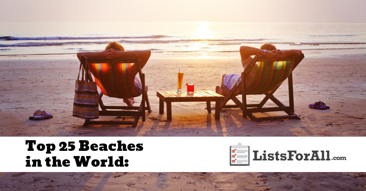 Best Beaches in the World: The Top 25 List - ListsForAll.com