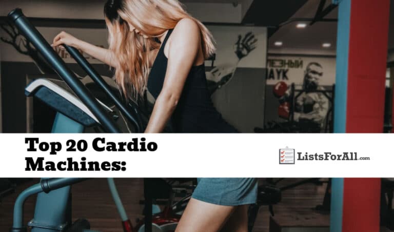 Best Cardio Machines: The Top 20 List - ListsForAll.com