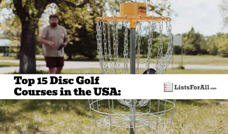 Best Disc Golf Courses in the USA: The Top 15 List - ListsForAll.com