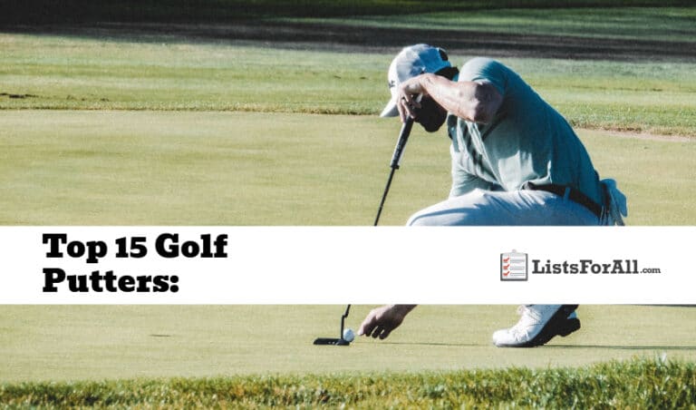 Best Golf Putters: The Top 15 List - ListsForAll.com