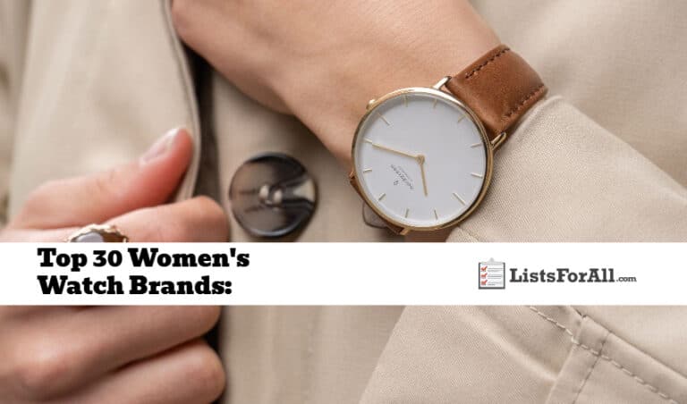 Best Women’s Watch Brands: The Top 30 List - ListsForAll.com