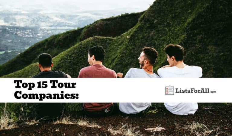 Best Tour Companies: The Top 15 List - ListsForAll.com