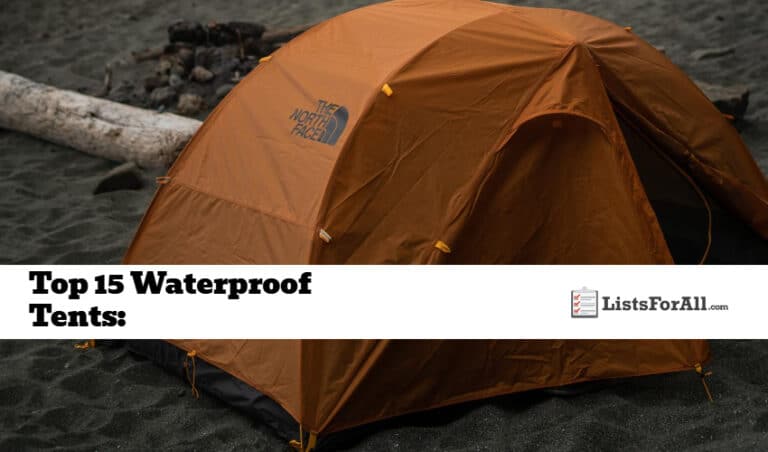 Best Waterproof Tents: The Top 15 List - ListsForAll.com